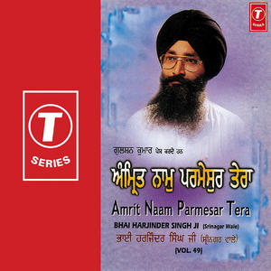 Amrit Naam Parmesar Tera - Bhai Harjinder Singh (Srinagar) - Free ...