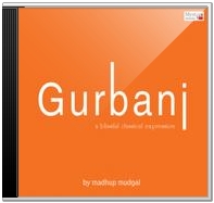 Gurbani - Madhup Mudgal - Free Online Streaming - SikhNet Play