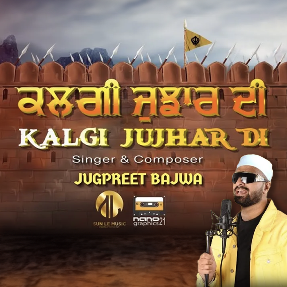 Kalgi Jujhar Di - Jugpreet Singh Bajwa - Free Online Streaming ...