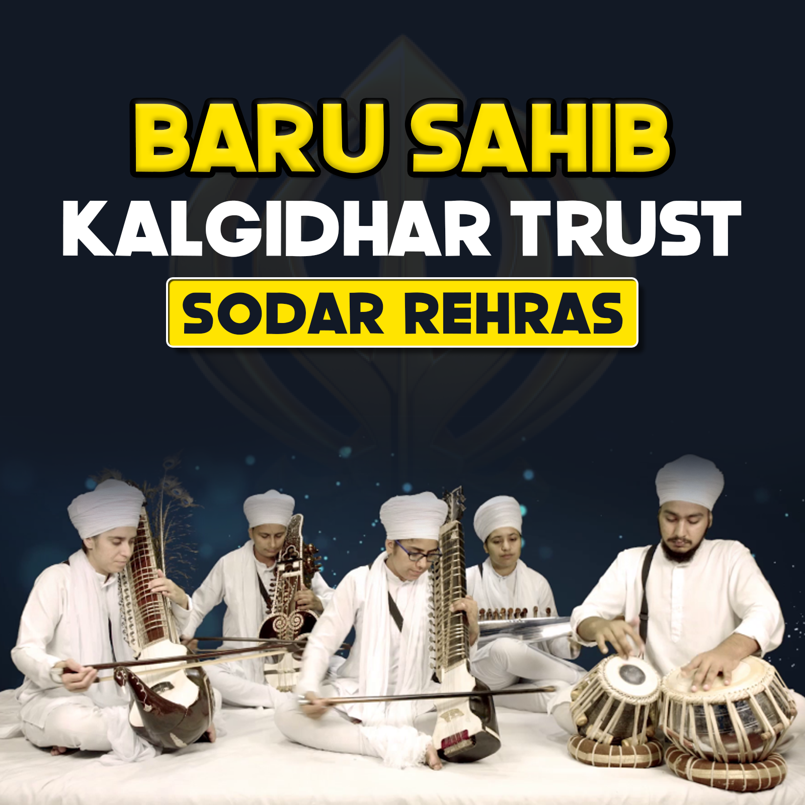 Sodar Rehras - Baru Sahib Kids (Kalgidhar Trust) - Free Online ...
