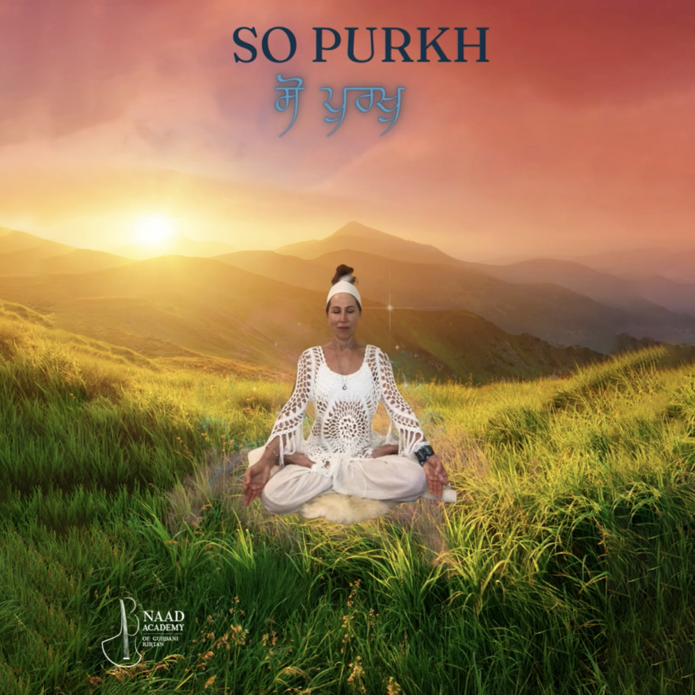 So Purkh Meditation - Satkirin Kaur Khalsa - Free Online Streaming - SikhNet Play