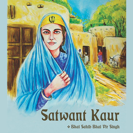 Satwant Kaur by Bhai Vir Singh - Bhai Vir Singh - Free Online Streaming ...
