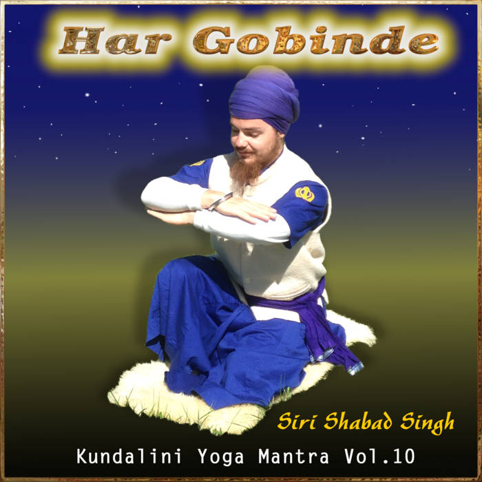 Har Gobinde Meditation - Siri Shabad Singh - Free Online Streaming ...
