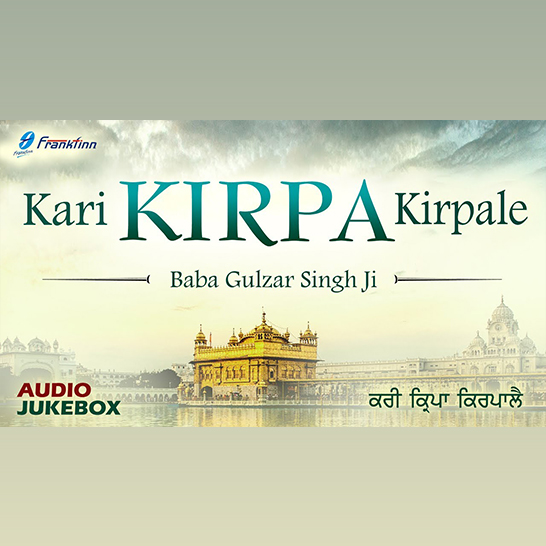 Kari Kirpa Kirpale - Baba Gulzar Singh (Nanaksar Jabowal Wale) - Free ...