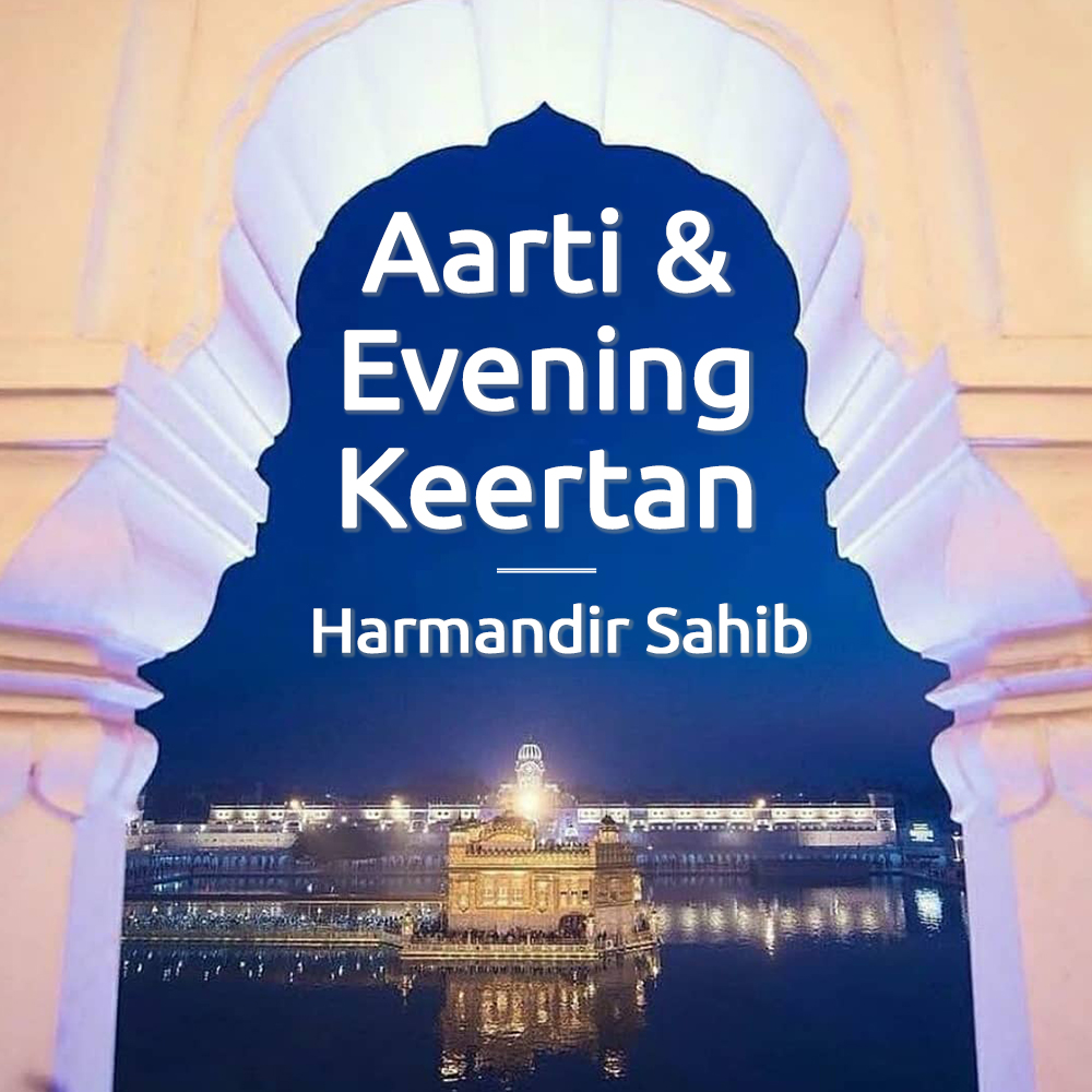 Aarti & Evening keertan - Harmandir Sahib - Gurbani Collection Online ...
