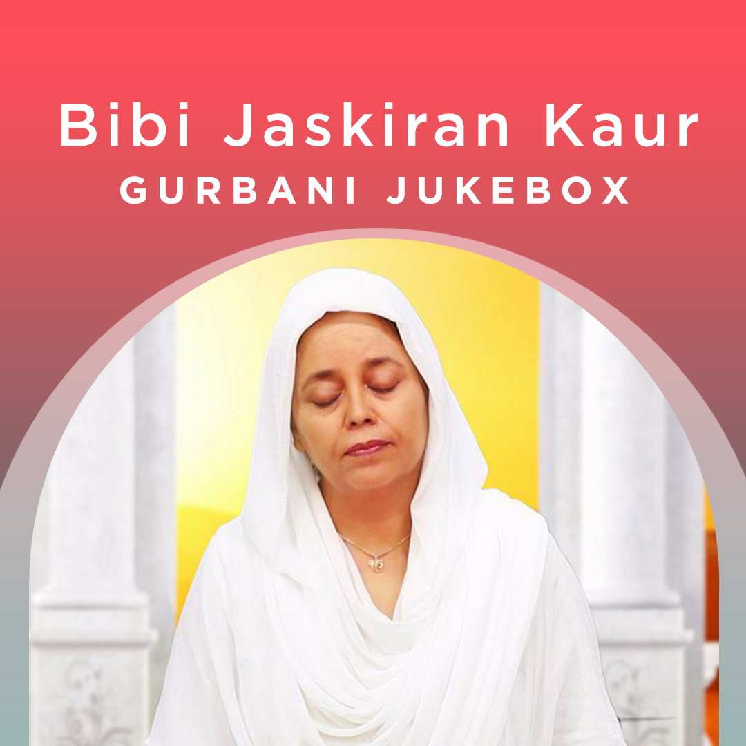 Bibi Jaskiran Kaur - Gurbani Jukebox - Gurbani Collection Online - SikhNet Play