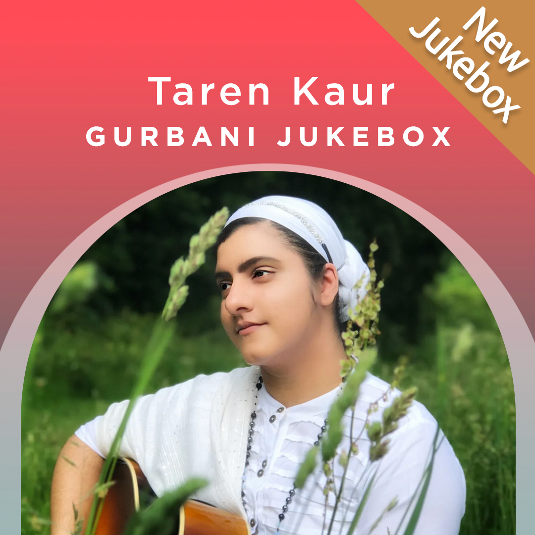 Taren Kaur (UK) - Gurbani Jukebox - Gurbani Collection Online - SikhNet ...