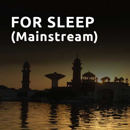 Mainstream (Sleep) - Gurbani Collection Online - SikhNet Play