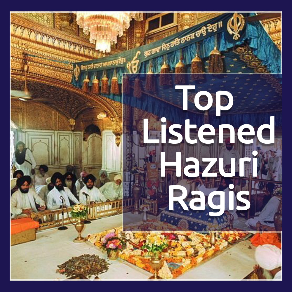 Top Listened Hazuri Ragis - Gurbani Collection Online - SikhNet Play